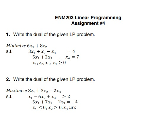 Solved ENM203 Linear Programming Assignment #4 1. Write the | Chegg.com