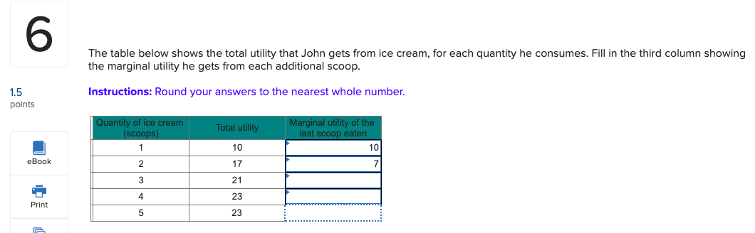 Solved The table below shows the total utility that John | Chegg.com