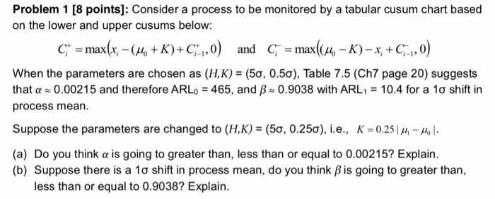 Problem 1 [8 points]: Consider a process to be | Chegg.com