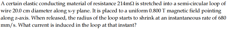 Solved A certain elastic conducting material of resistance | Chegg.com