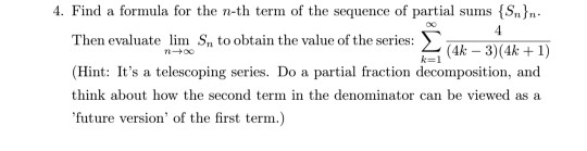 Solved 4. Find a formula for the n-th term of the sequence | Chegg.com