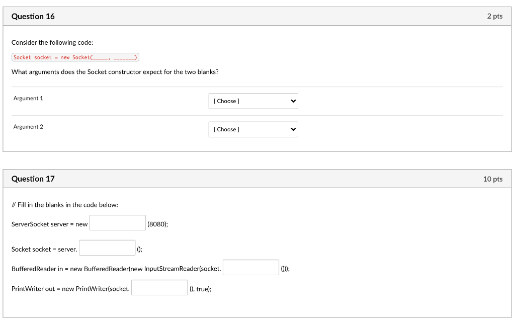 Solved Question 16 2 pts Consider the following code: Socket | Chegg.com