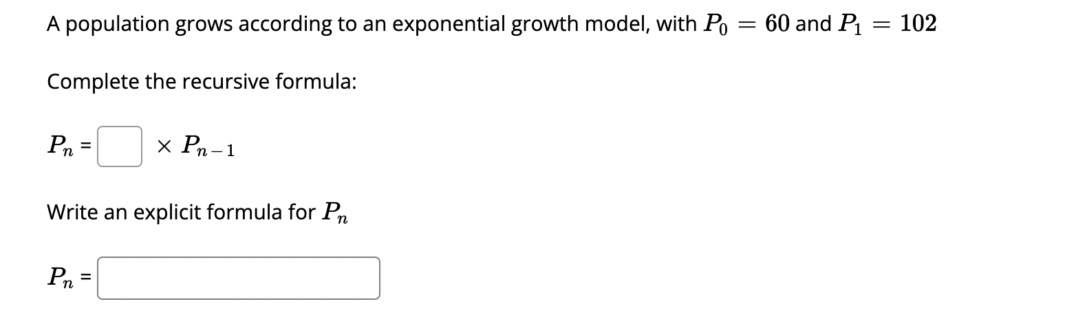 Solved A population grows according to an exponential growth | Chegg.com