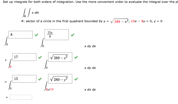 Solved Set up integrals for both orders of integration. Use | Chegg.com