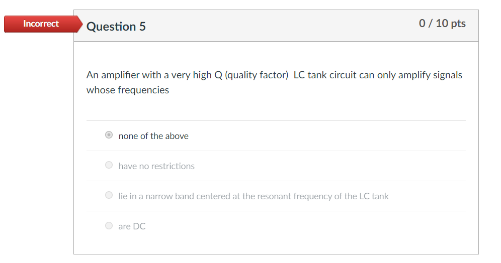 An amplifier with a very high Q (quality factor) LC | Chegg.com