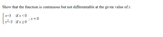 Solved Show that the function is continuous but not | Chegg.com