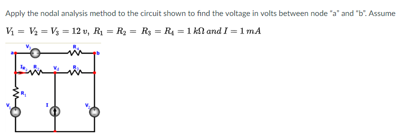 Solved Apply the nodal analysis method to the circuit shown | Chegg.com