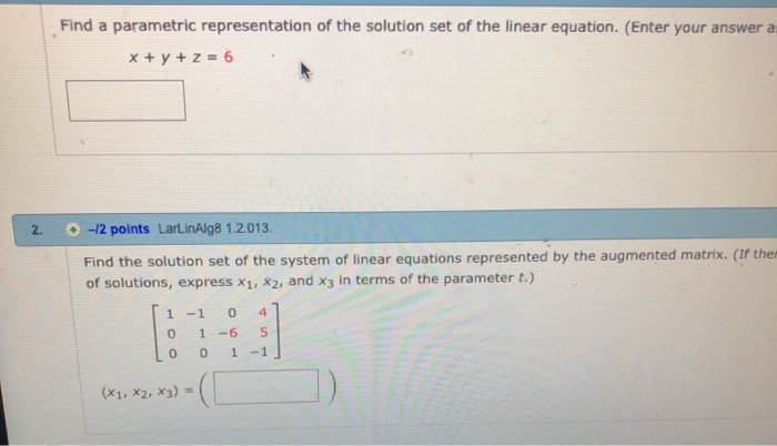 Solved Find A Parametric Representation Of The Solution Set