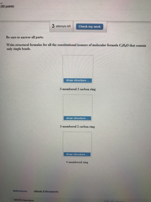 Solved Write structural formulas for all the constitutional | Chegg.com