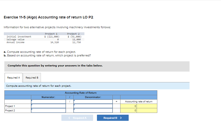 Solved Exercise 11-5 (Algo) Accounting rate of return LO | Chegg.com Solved Exercise 11-5 (Algo) Accounting rate of return LO | Chegg.com