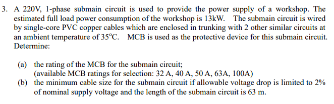 Solved 3. A 220V, 1-phase submain circuit is used to provide | Chegg.com