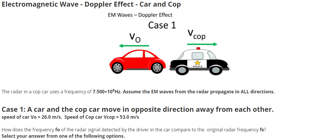 Solved Electromagnetic Wave - Doppler Effect - Car and Cop | Chegg.com