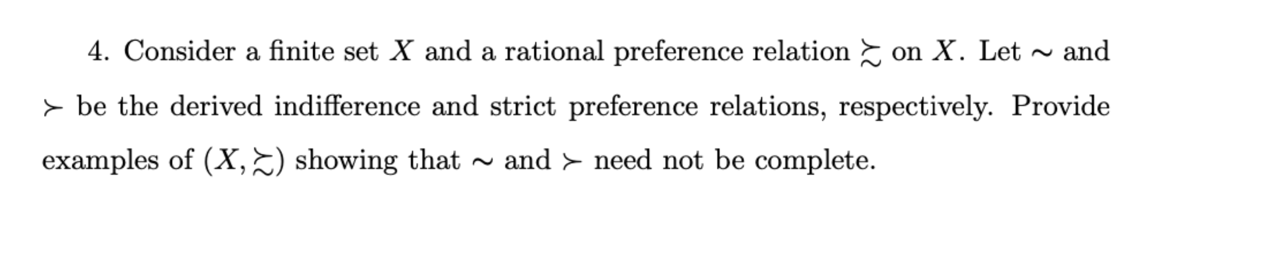 Solved 4. Consider a finite set X and a rational preference | Chegg.com
