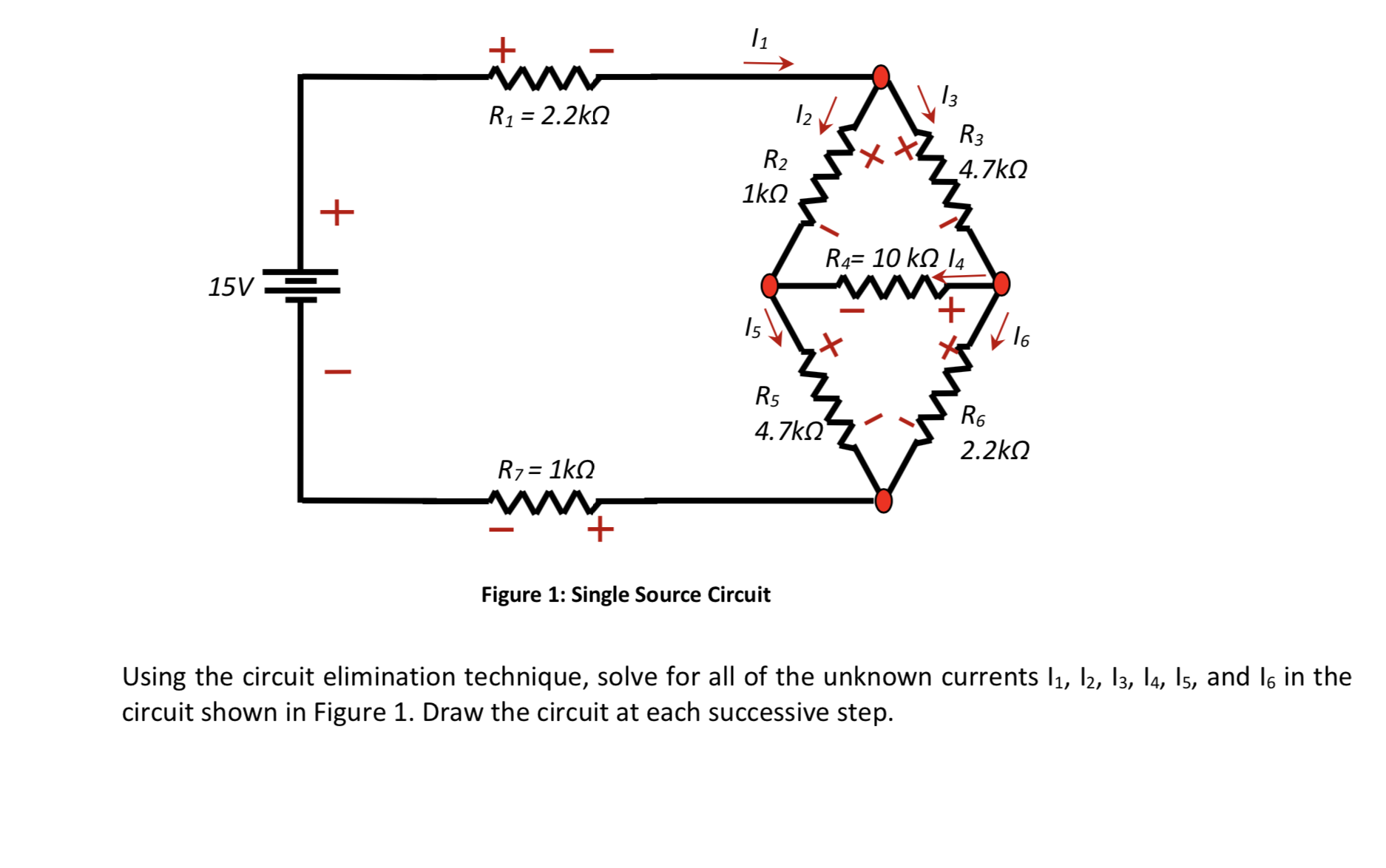 Figure 1: Single Source Circuit Using the circuit | Chegg.com