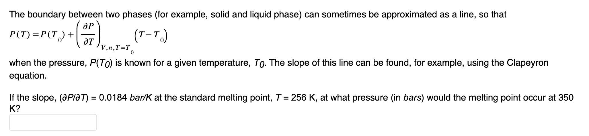 Solved The boundary between two phases (for example, solid | Chegg.com