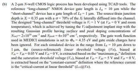 reference "long-channel" NMOS device gate length is | Chegg.com