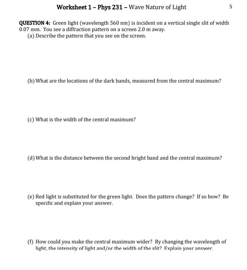Solved Worksheet 1 - Phys 231 - Wave Nature of Light 5 | Chegg.com
