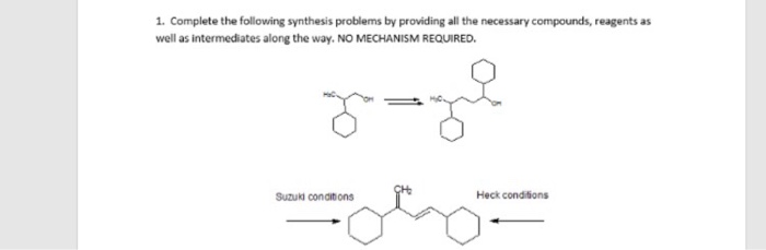 Solved Complete the following synthesis problems by | Chegg.com