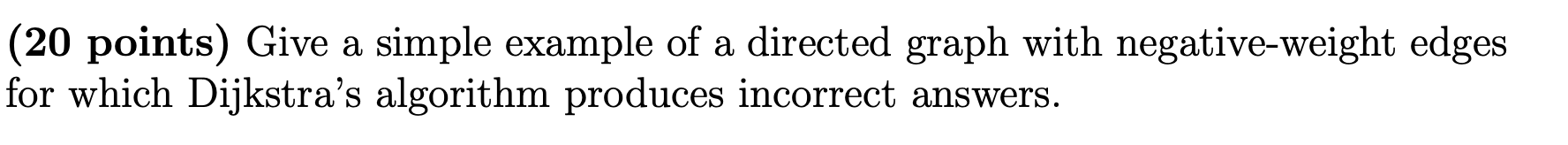 Solved (20 points) Give a simple example of a directed graph | Chegg.com