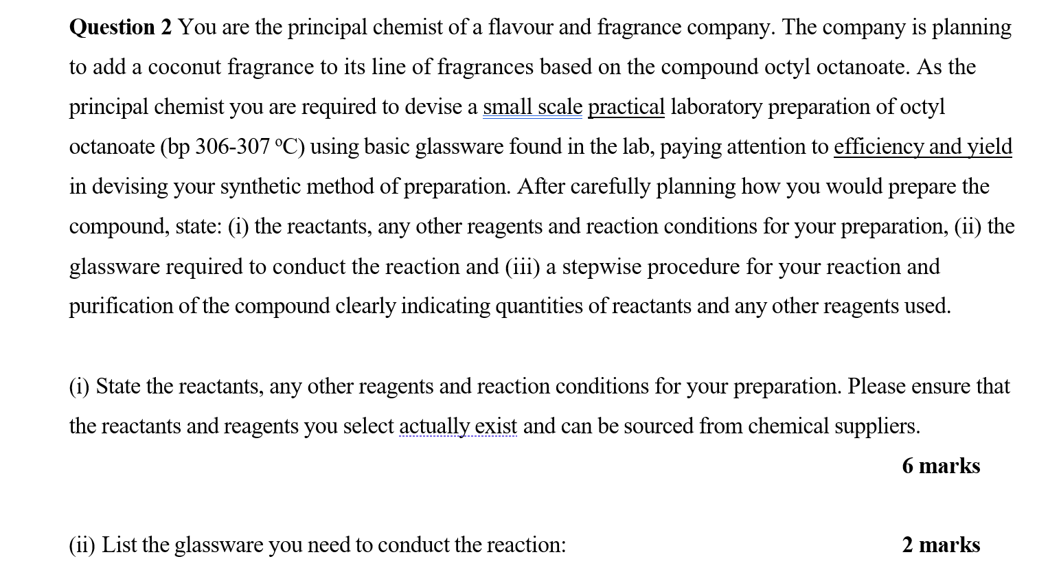 Solved a Question 2 You are the principal chemist of a | Chegg.com