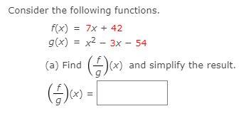 Solved Consider the following functions. = 7x + 42 g(x) = x2 | Chegg.com
