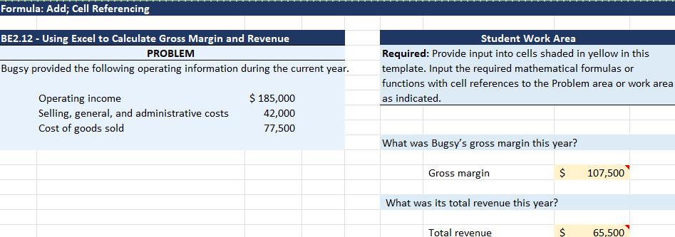 Solved Formula: Add; Cell Referencing BE2.12 - Using Excel | Chegg.com Solved Formula: Add; Cell Referencing BE2.12 - Using Excel | Chegg.com