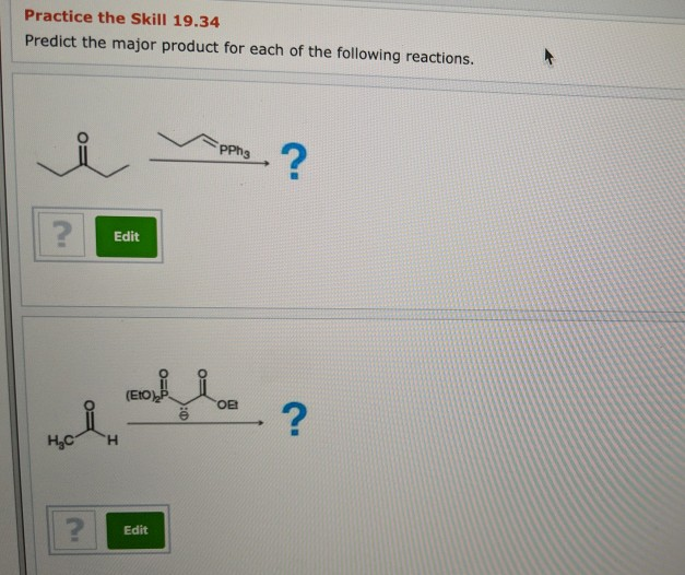 Solved Practice the Skill 19.34 Predict the major product | Chegg.com