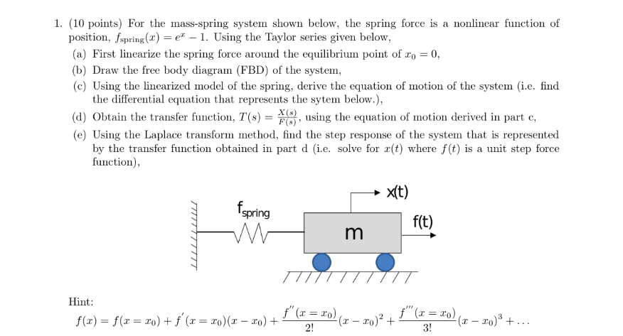 Solved 1. (10 points) For the mass-spring system shown | Chegg.com