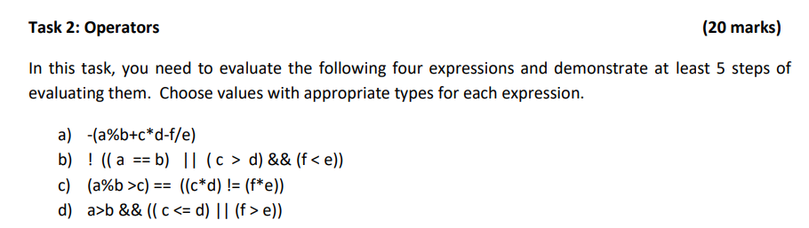 Solved Task 2: Operators (20 marks) In this task, you need | Chegg.com