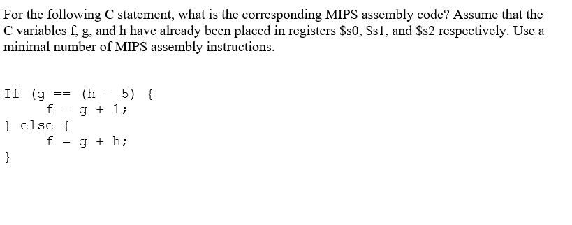Solved For the following C statement, what is the | Chegg.com