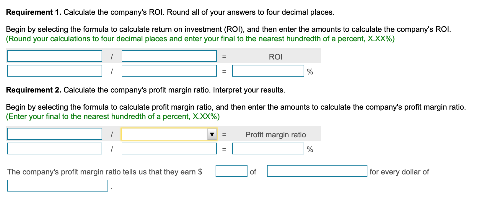 Solved Requirement 1. Calculate the company's ROI. Round all | Chegg.com