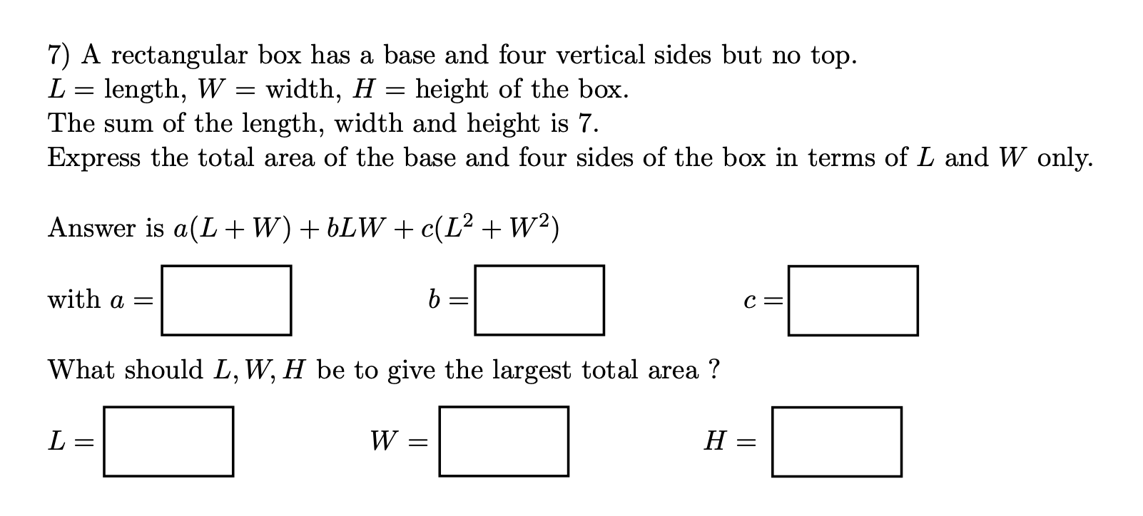 Solved 7) A rectangular box has a base and four vertical | Chegg.com