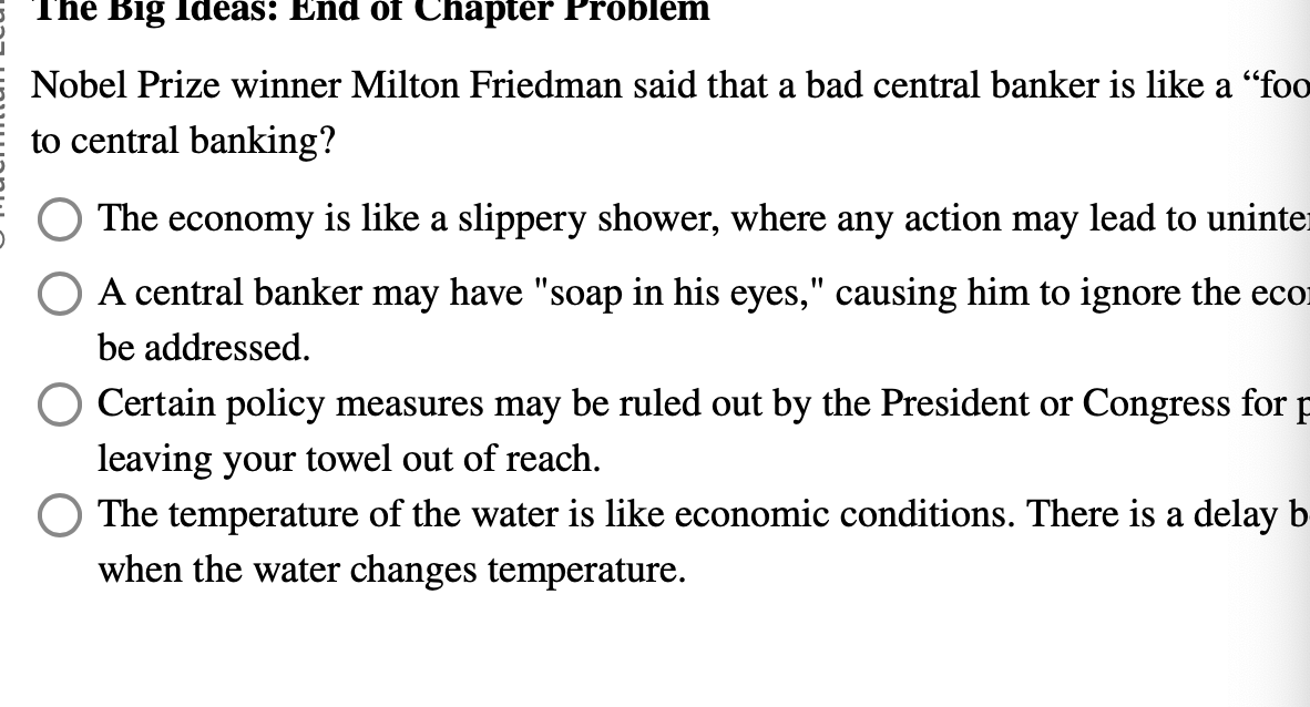 Solved Nobel Prize winner Milton Friedman said that a bad | Chegg.com