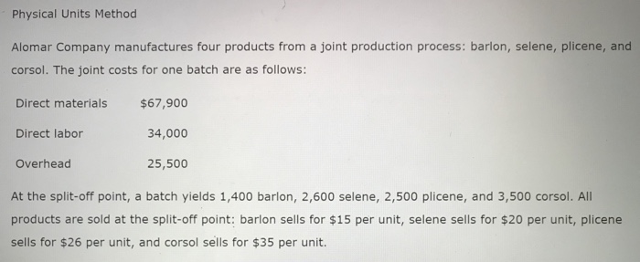 Solved Physical Units Method Alomar Company manufactures | Chegg.com