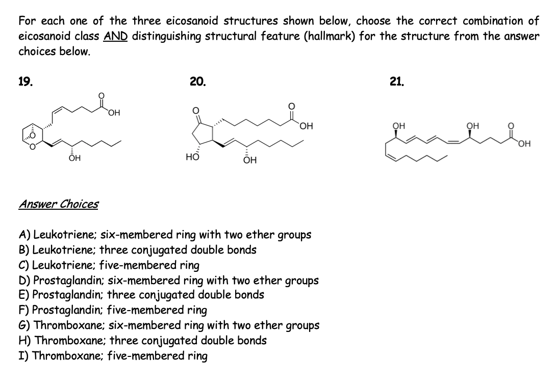 Solved For each one of the three eicosanoid structures shown | Chegg.com
