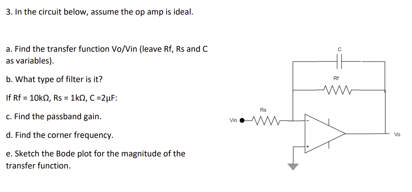 Solved 3. In the circuit below, assume the op amp is ideal. | Chegg.com