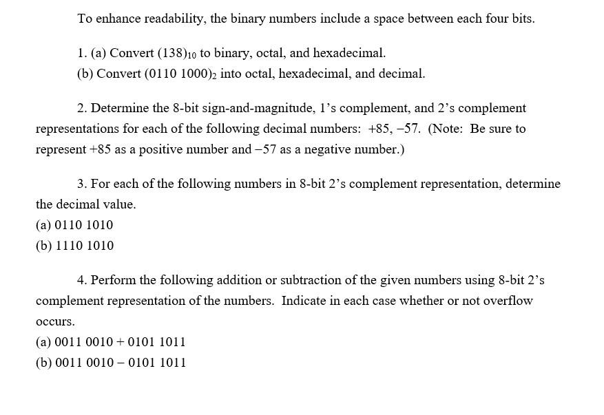 Solved To enhance readability, the binary numbers include a | Chegg.com