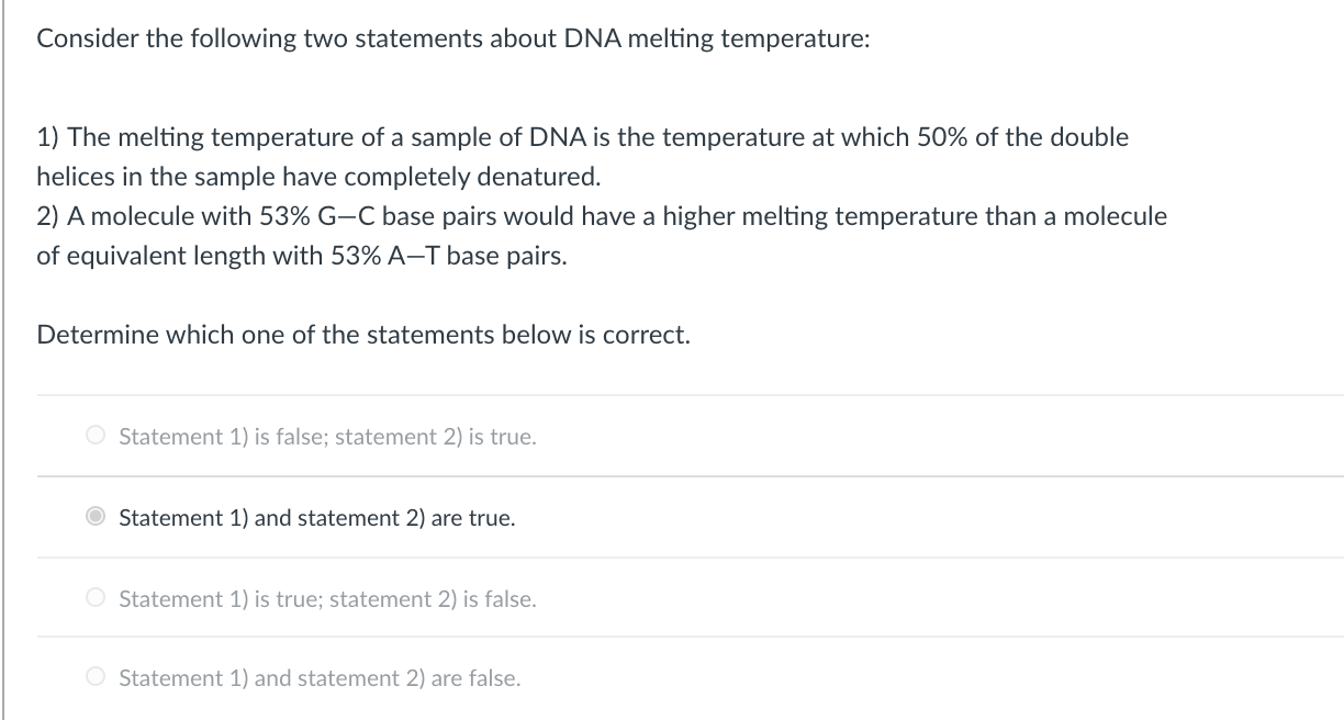 Consider the following two statements about DNA | Chegg.com
