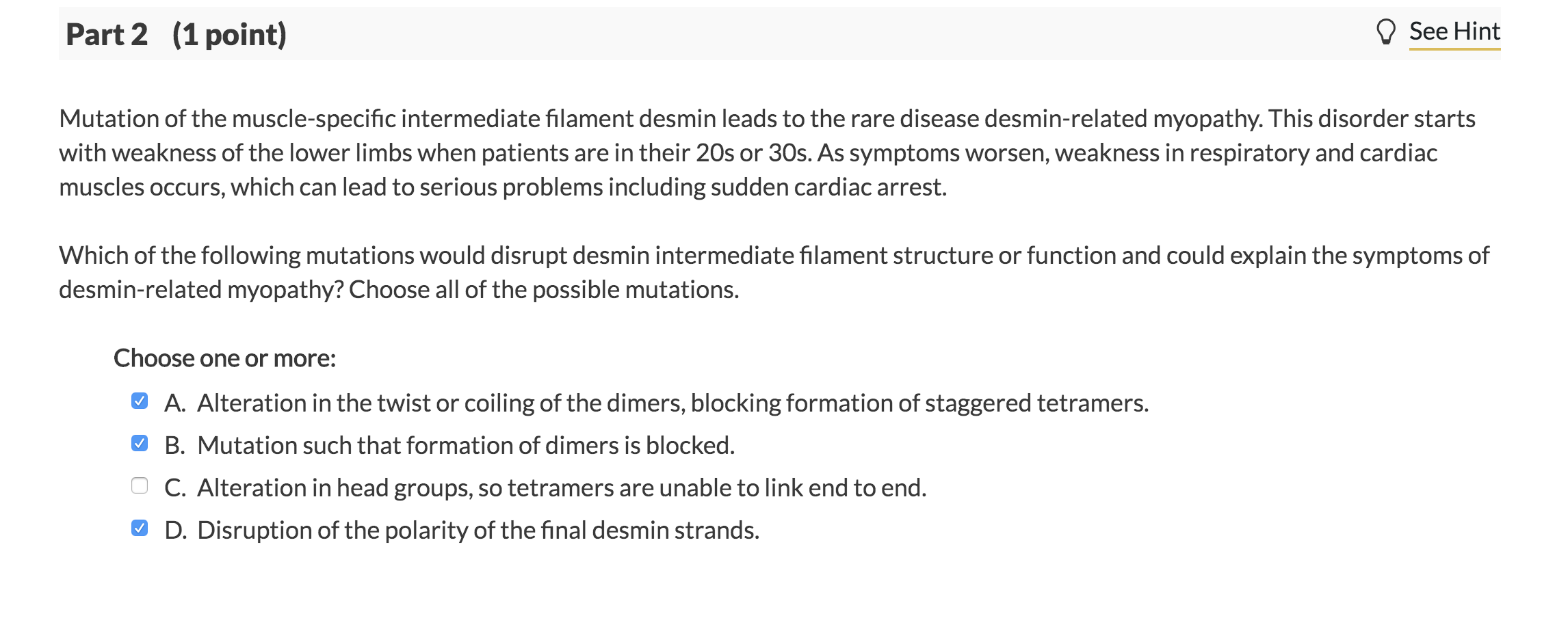 Solved Mutation of the muscle-specific intermediate filament | Chegg.com