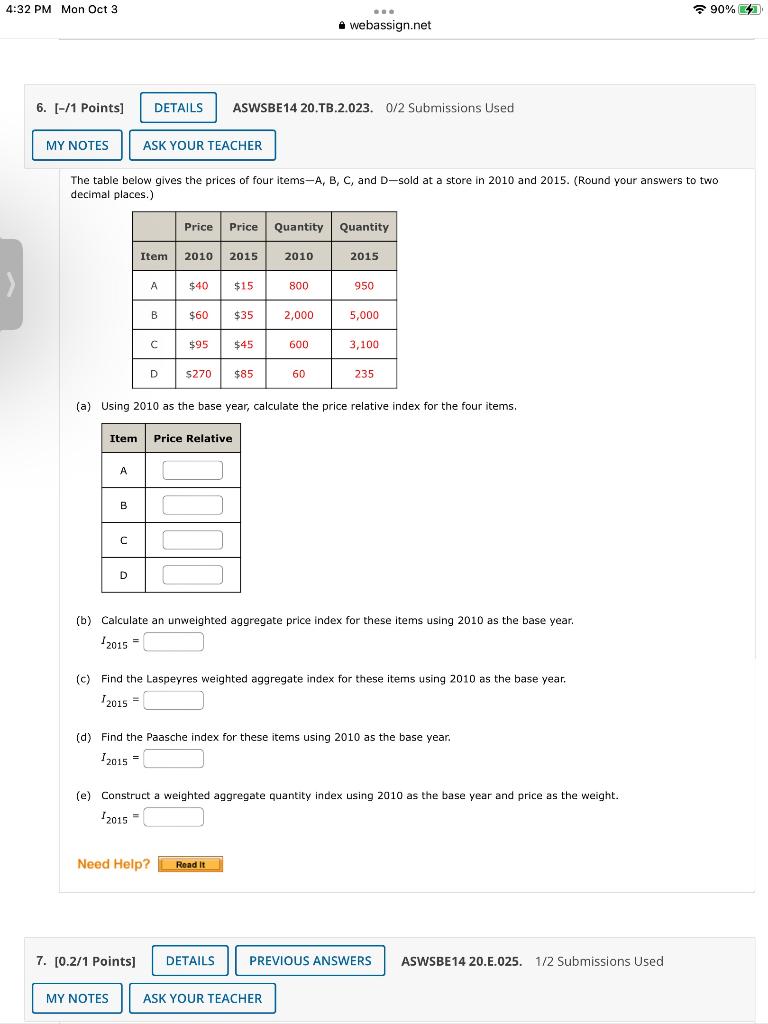 The table below gives the prices of four items-A, B, | Chegg.com