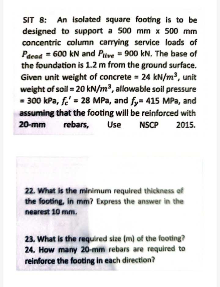 Solved SIT 8: An isolated square footing is to bedesigned to | Chegg.com