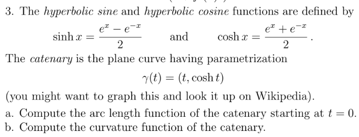 Solved 3. The hyperbolic sine and hyperbolic cosine | Chegg.com
