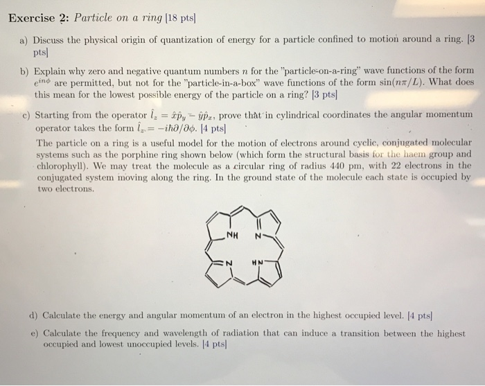 Exercise 2: Particle on a ring [18 pts] a) Discuss | Chegg.com