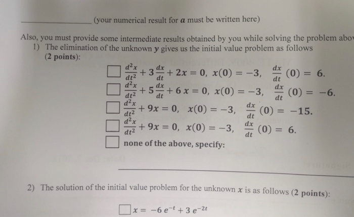 Solved Problem #1 Solve the initial value problem for a | Chegg.com