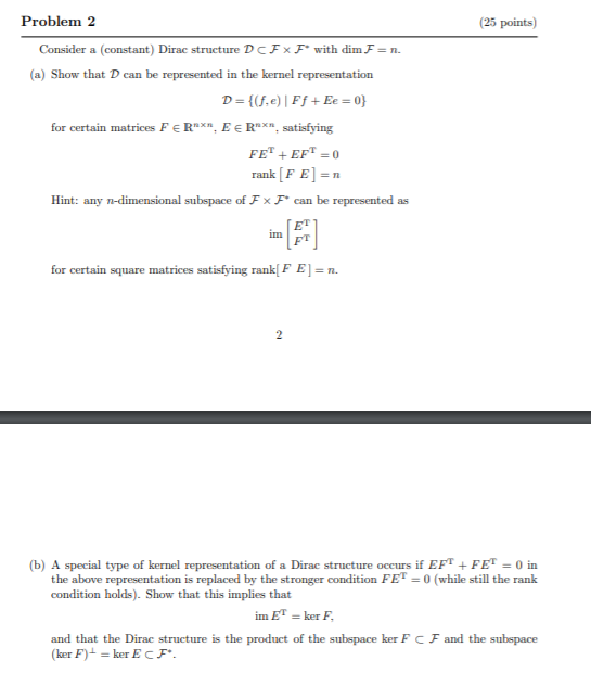 Solved (25 points) Problem 2 Consider a constant) Dirac | Chegg.com