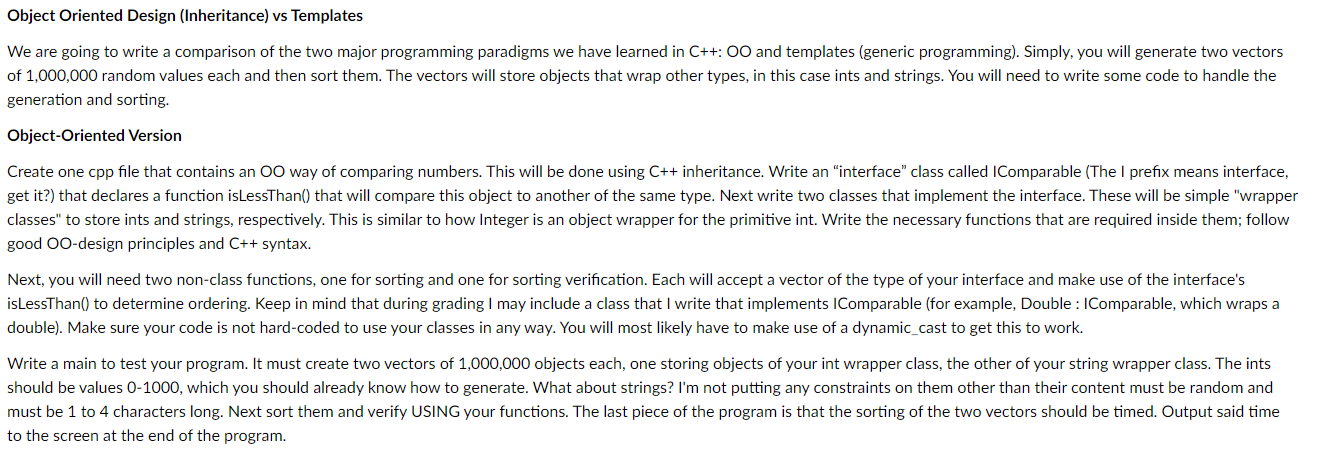 Solved Object Oriented Design (Inheritance) vs Templates We | Chegg.com