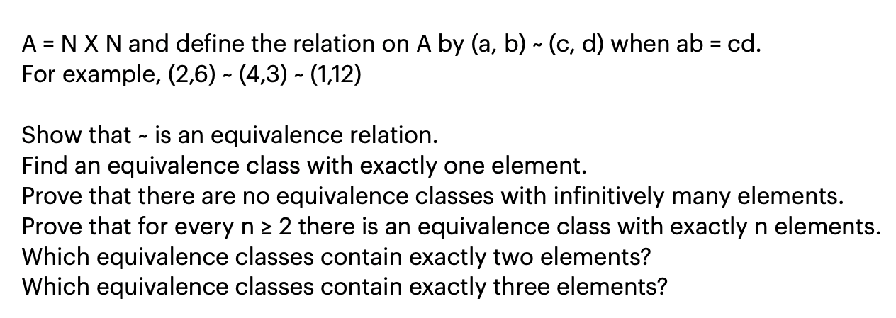 Solved A=NXN and define the relation on A by (a,b)∼(c,d) | Chegg.com