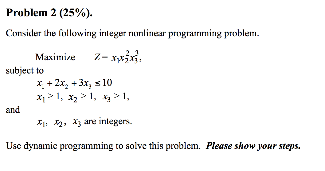 Solved Problem 2 (25%). Consider the following integer | Chegg.com