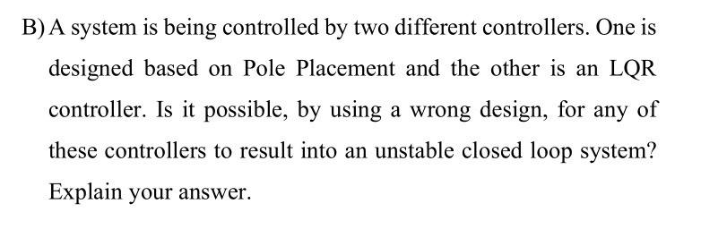 Solved BA system is being controlled by two different | Chegg.com