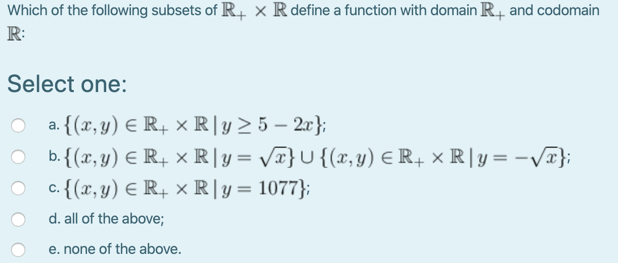 Solved XR define a function with domain R/ and codomain | Chegg.com